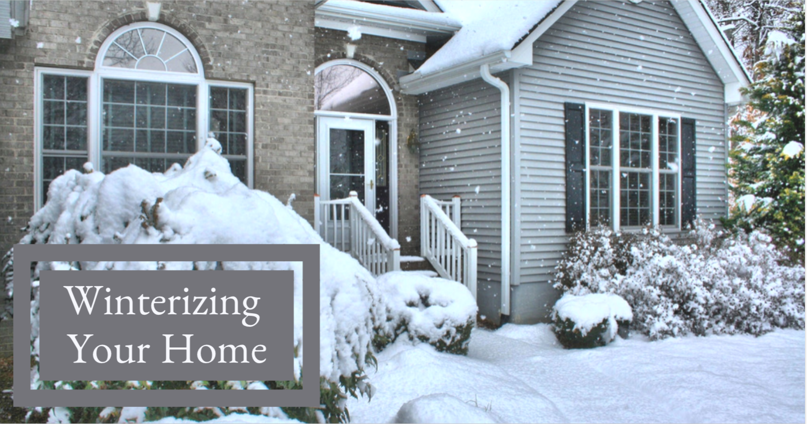 Protect Your Investment - Winterizing Your Home | The Summit Federal ...